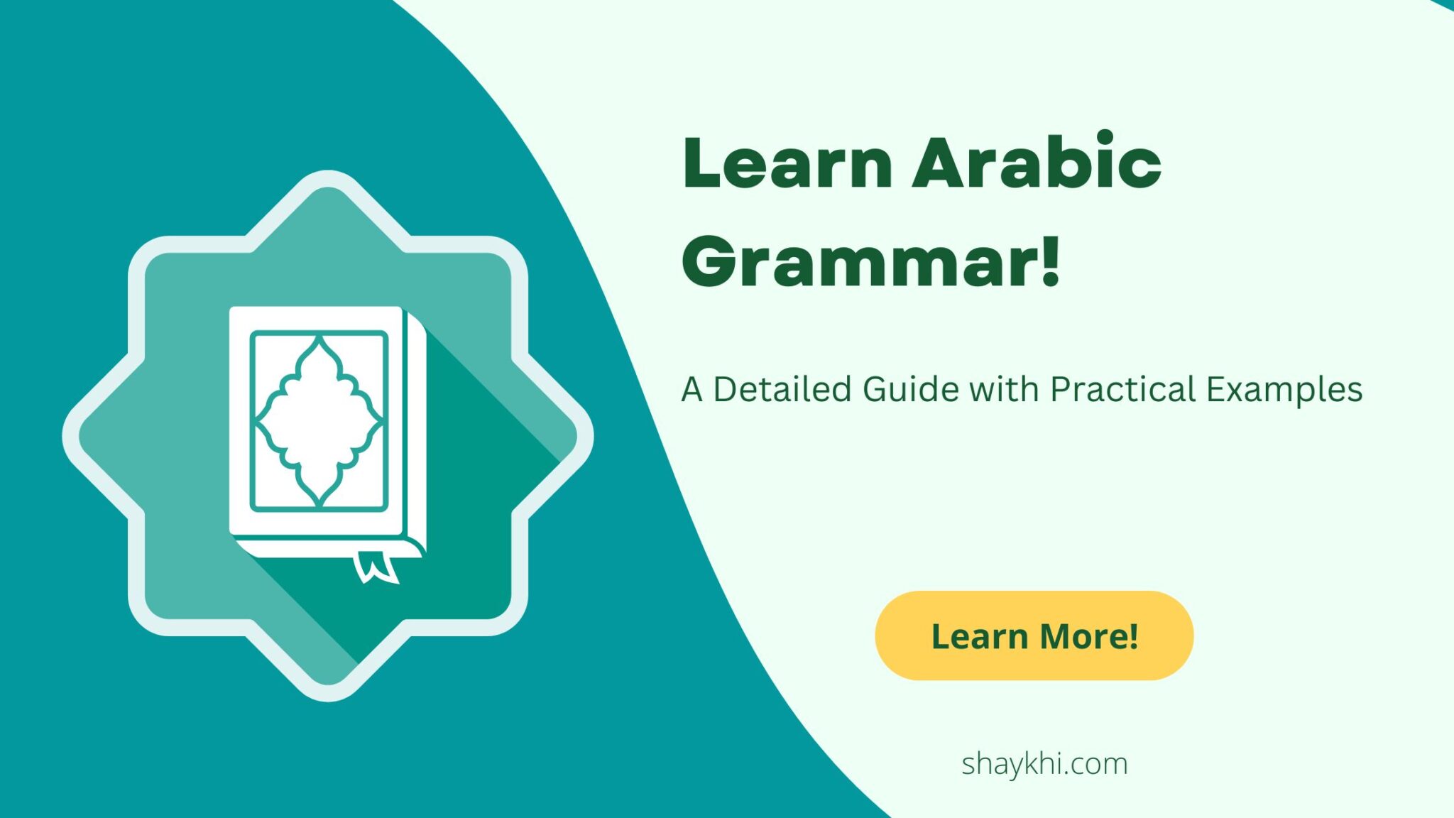 Learn Arabic Grammar! A Detailed Guide With Practical Examples ...